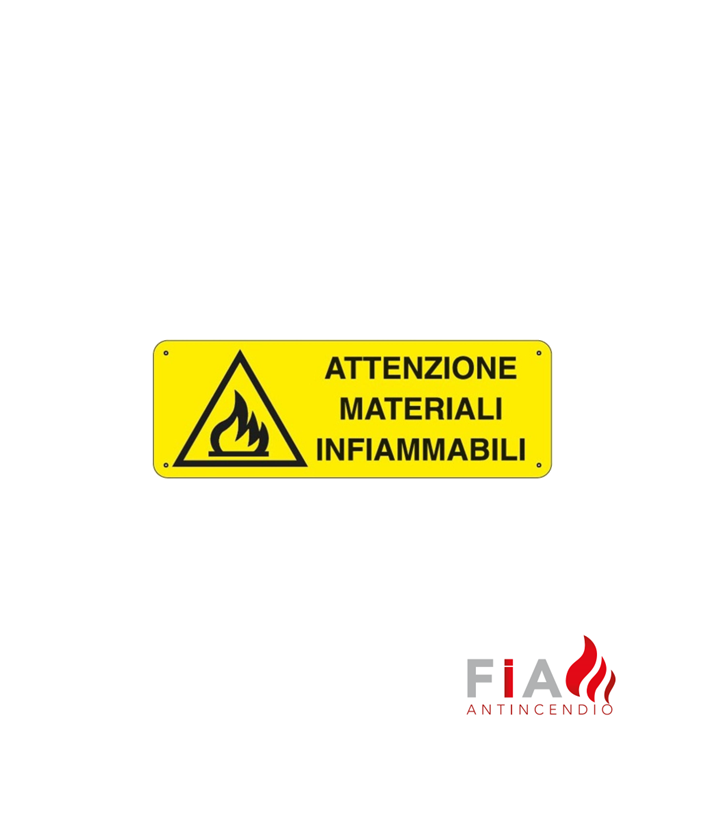 CARTELLO PERICOLO MATERIALI INFIAMMABILI | Antincendio FIA